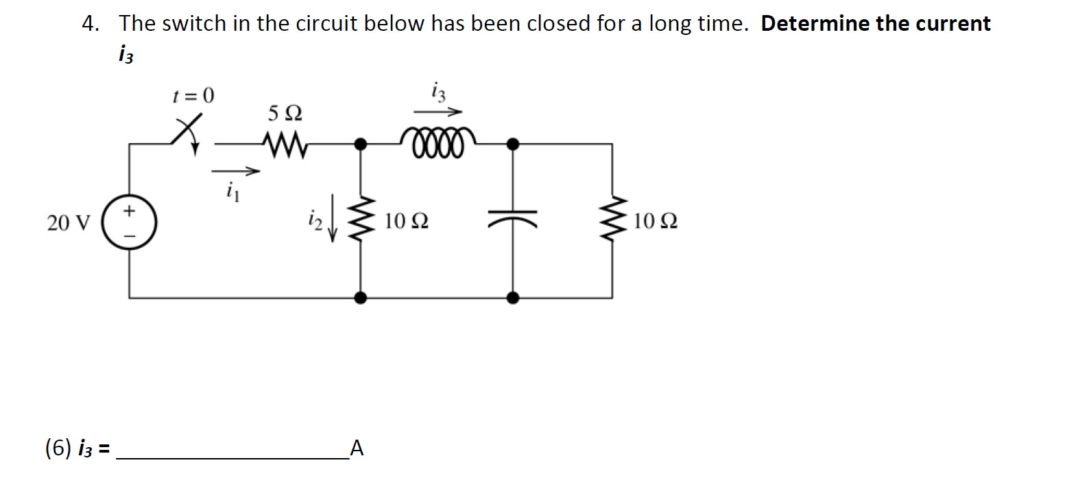 Solved The switch in the circuit below has been closed for a | Chegg.com