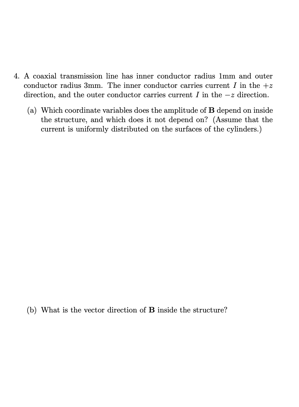 Solved 4. A coaxial transmission line has inner conductor | Chegg.com