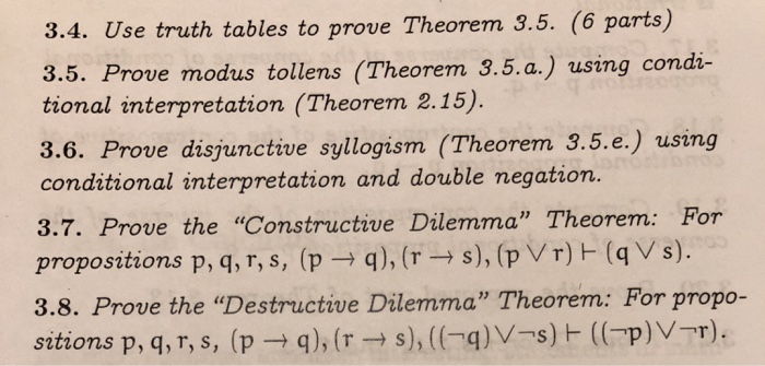 Solved 3.4. Use truth tables to prove Theorem 3.5. (6 parts) | Chegg.com Solved 3.4. Use truth tables to prove Theorem 3.5. (6 parts) | Chegg.com