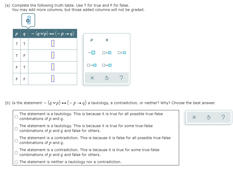 Solved (a) Complete the following truth table. Use T for | Chegg.com