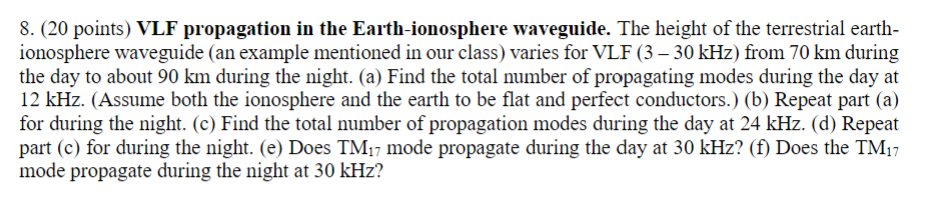 Solved 8. (20 points) VLF propagation in the | Chegg.com