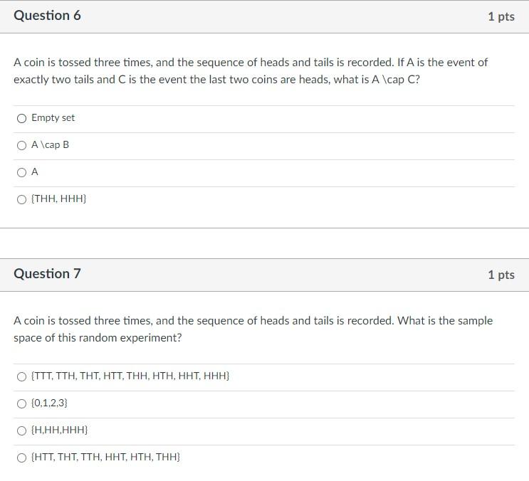 Solved A coin is tossed three times, and the sequence of | Chegg.com