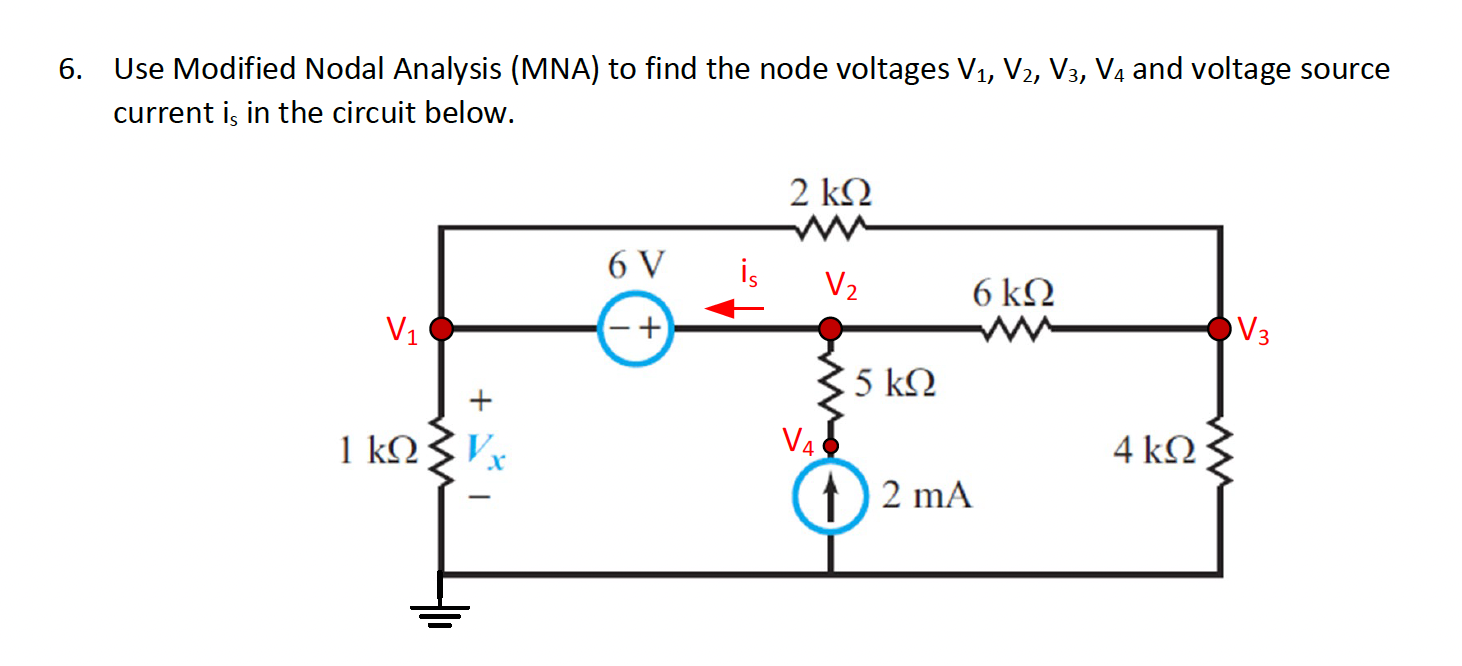 Solved Use Modified Nodal Analysis Mna To Find The Node 