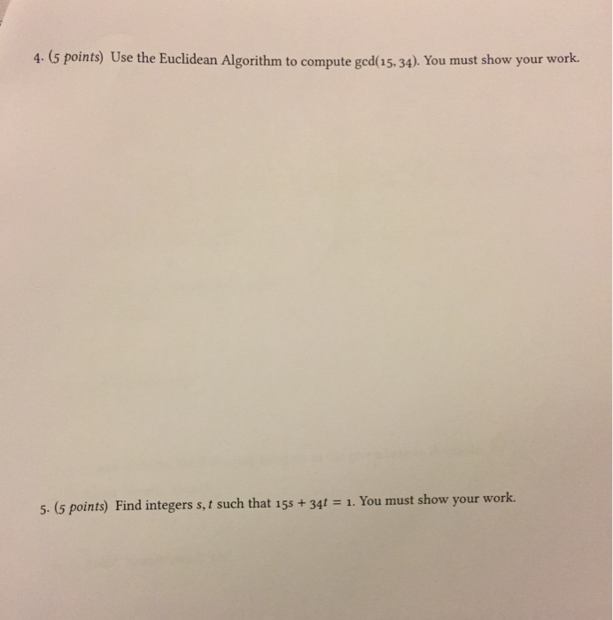 Solved 4. (5 points) Use the Euclidean Algorithm to compute | Chegg.com