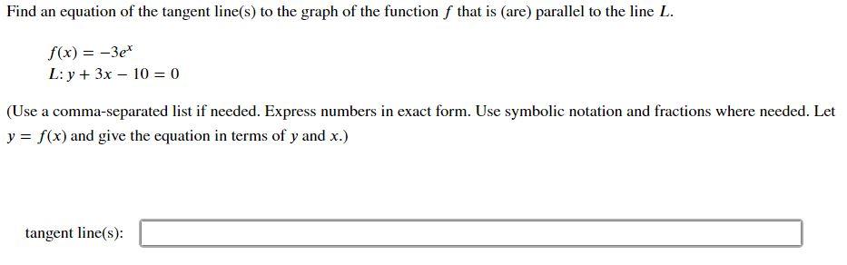 Solved f(x)=−3exL:y+3x−10=0 (Use a comma-separated list if | Chegg.com