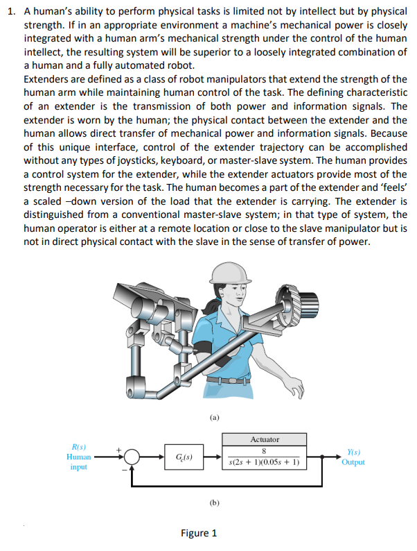 1. A human's ability to perform physical tasks is | Chegg.com