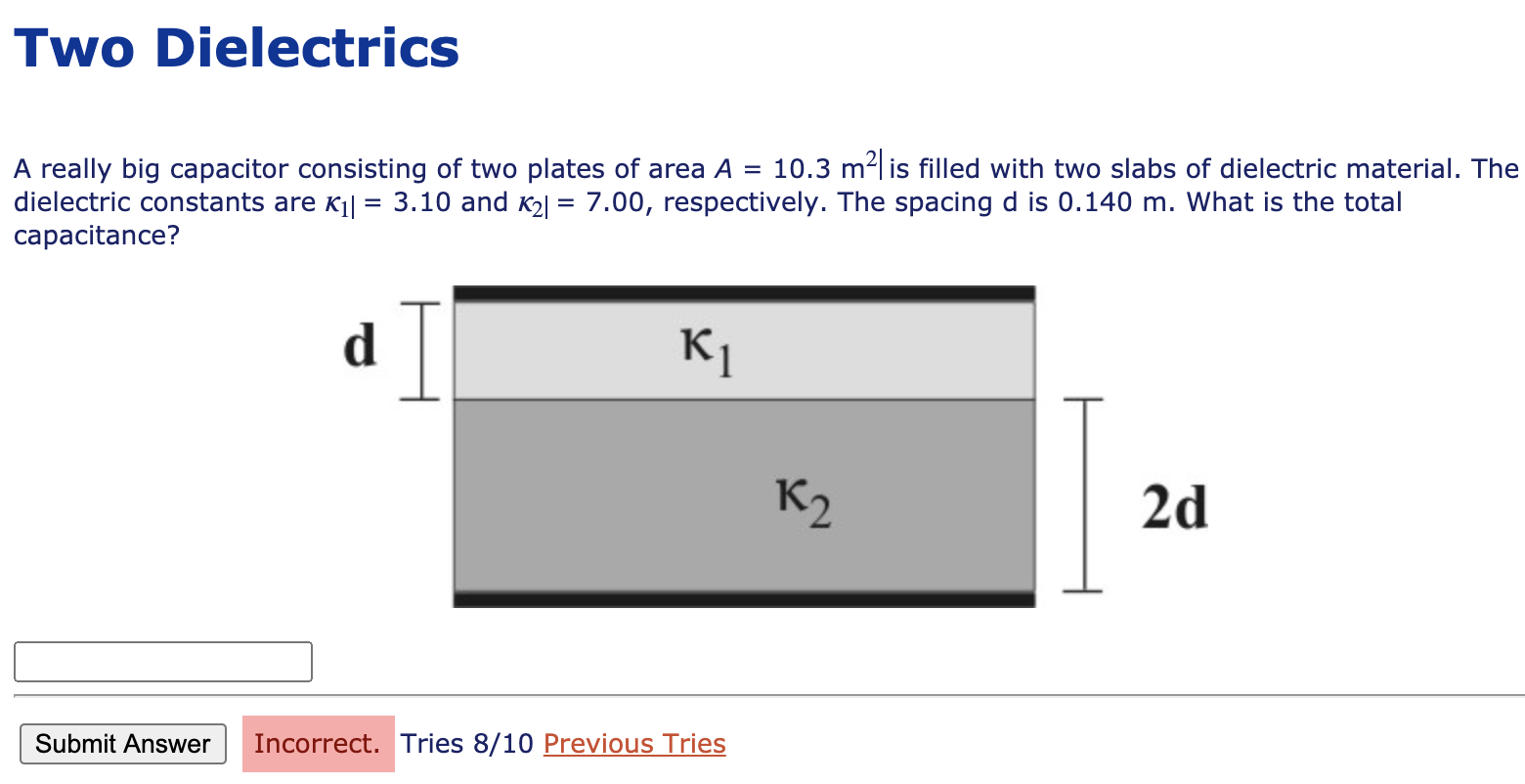 Solved Two Dielectrics A really big capacitor consisting of | Chegg.com