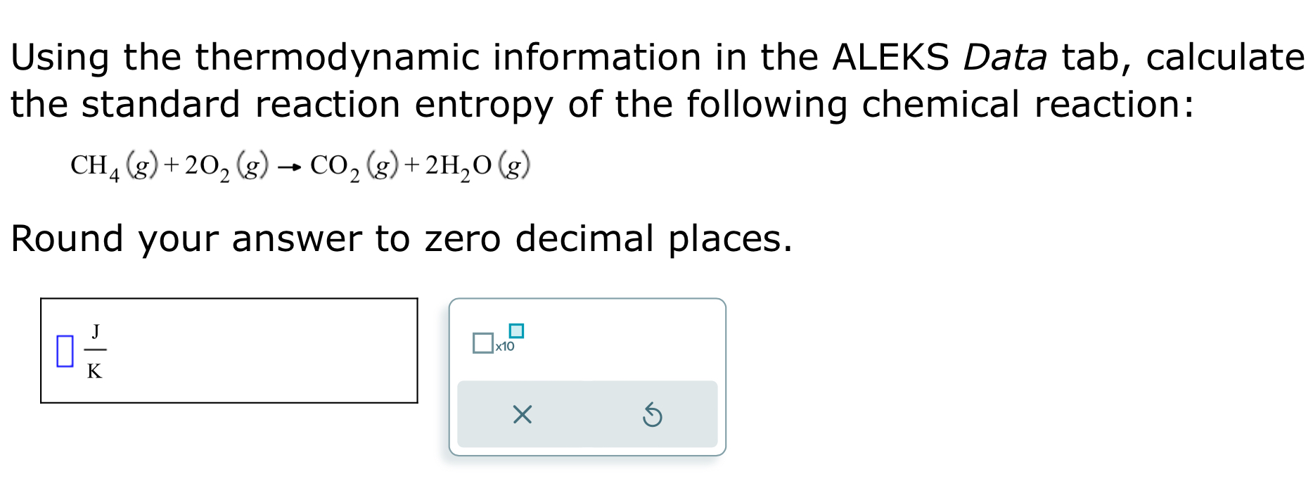 Solved Using the thermodynamic information in the ALEKS Data | Chegg.com