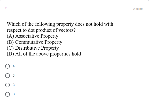 Solved 2 points Which of the following property does not | Chegg.com