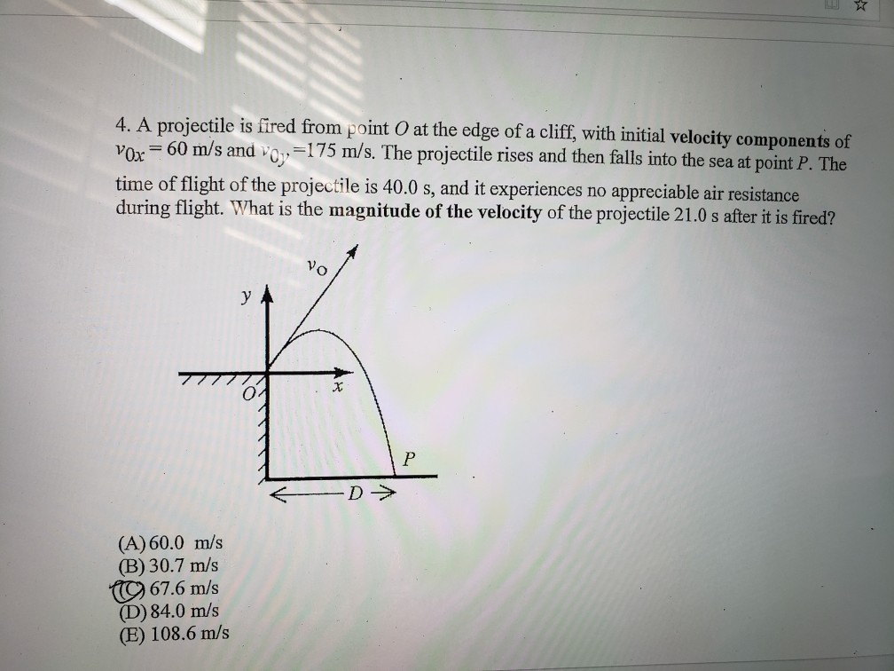 Solved 4 A Projectile Is Fired From Point O At The Edge Of