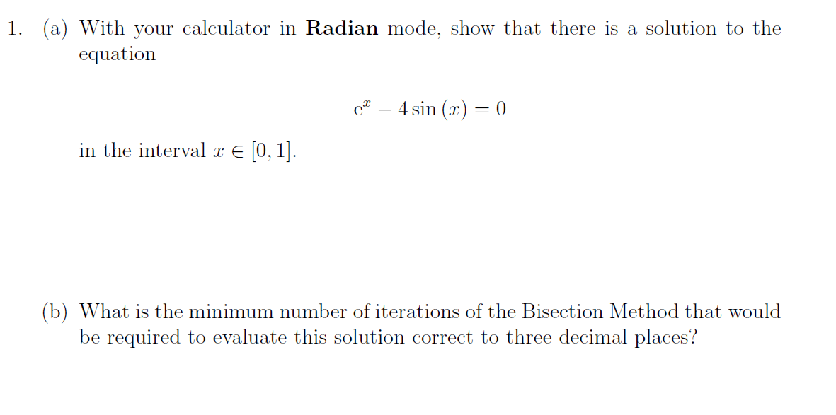 Solved 1. (a) With your calculator in Radian mode, show that | Chegg.com