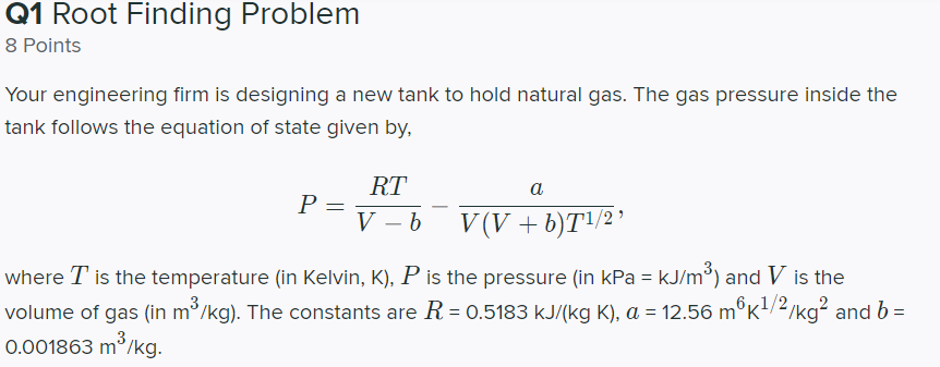 Solved Q1 Root Finding Problem 8 Points Your engineering | Chegg.com