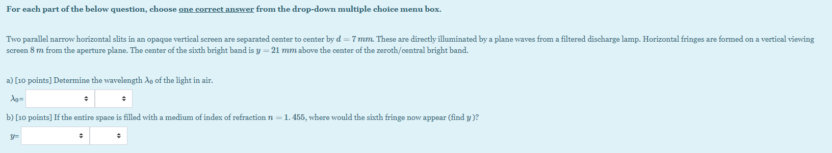 Solved For each part of the below question, choose one | Chegg.com