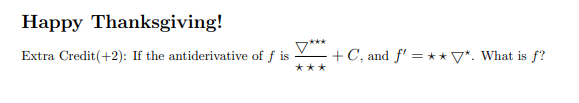 Solved Happy Thanksgiving! Extra Credit (+2) : If the | Chegg.com