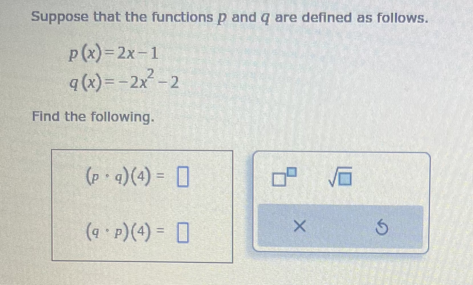 Solved Suppose that the functions p and q are defined as | Chegg.com