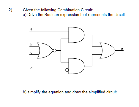 Solved | 2) Given the following Combination Circuit: a) | Chegg.com