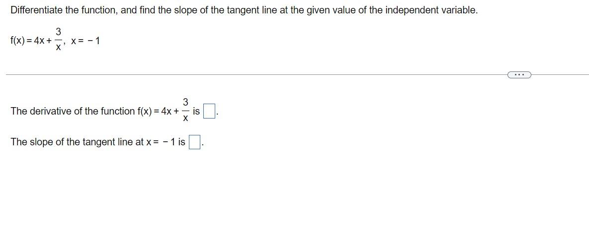 Solved f(x)=4x+x3,x=−1 The derivative of the function | Chegg.com