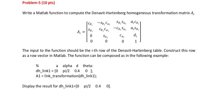 Solved Problem-5 (10 pts) Write a Matlab function to compute | Chegg.com