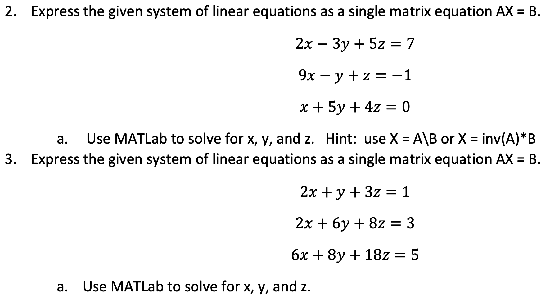 Solved 2. Express the given system of linear equations as a | Chegg.com