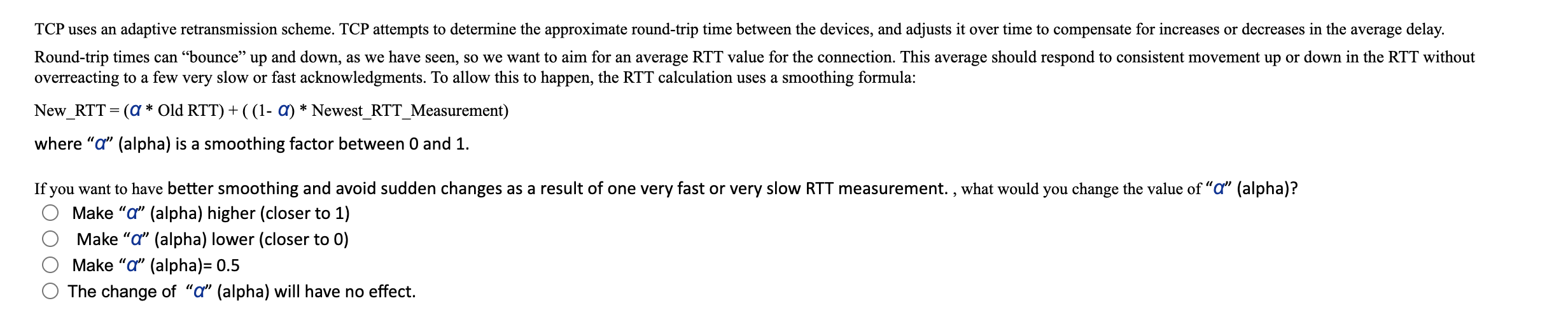 Solved TCP uses an adaptive retransmission scheme. TCP | Chegg.com