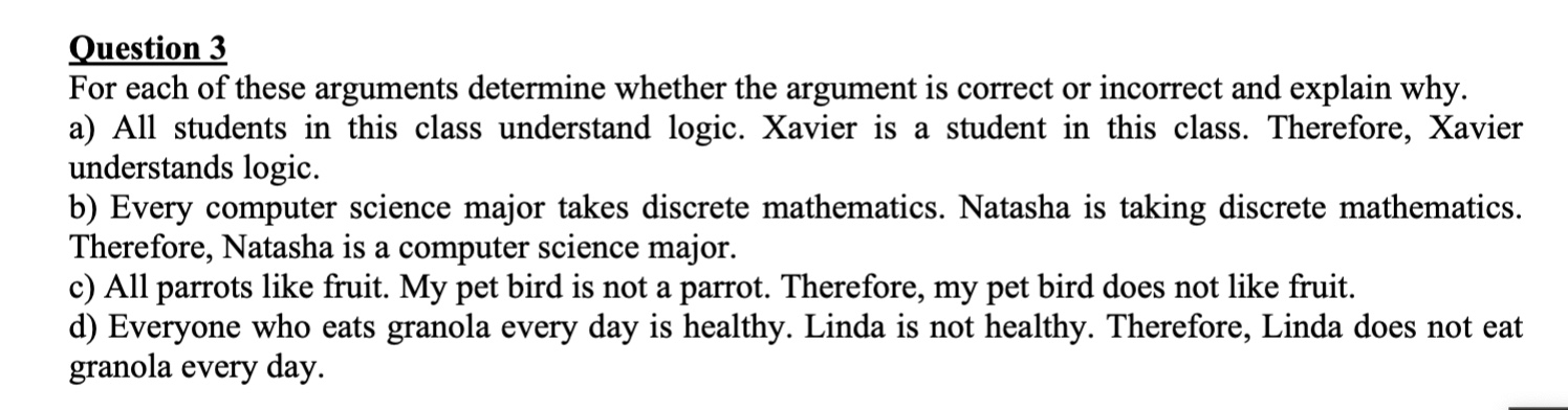 Solved Question 3for Each Of These Arguments Determine