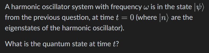 Solved A harmonic oscillator system with frequency ω is in | Chegg.com