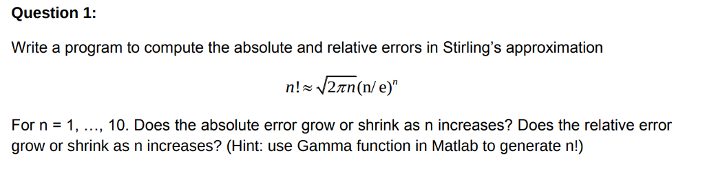 Solved Question 1: Write a program to compute the absolute | Chegg.com