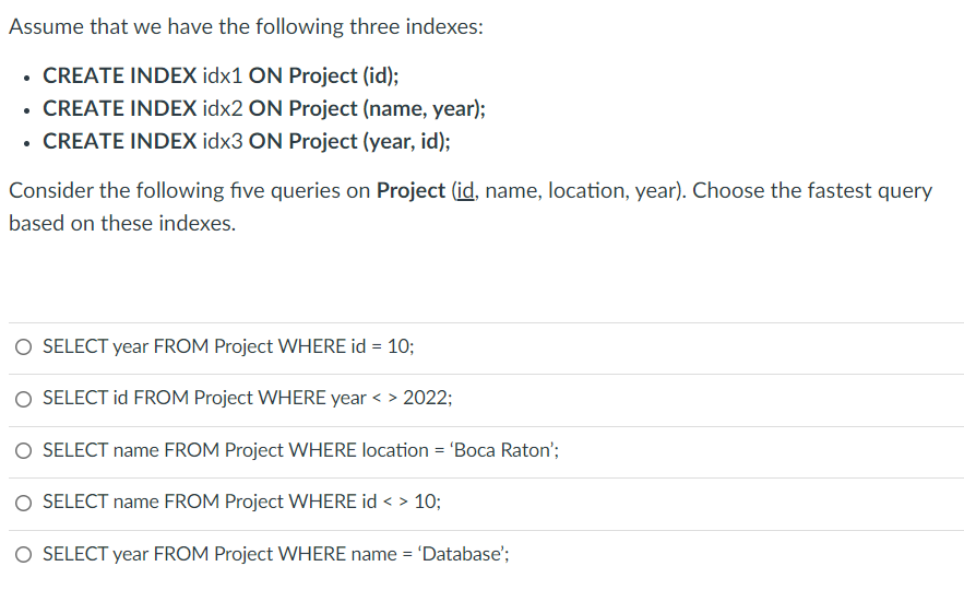 Solved Assume that we have the following three indexes: • | Chegg.com