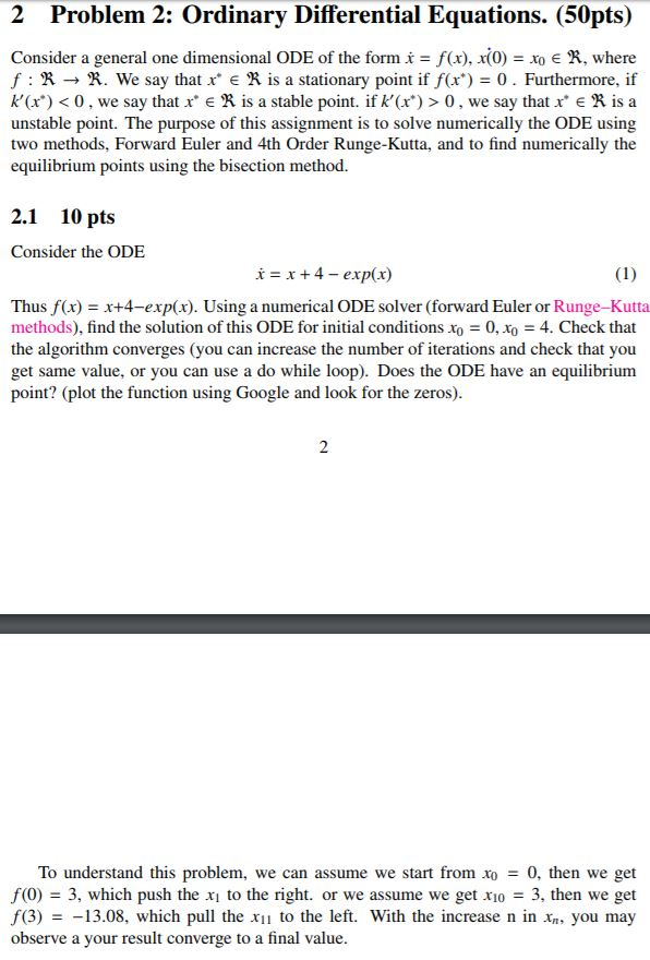 Solved 2 Problem 2: Ordinary Differential Equations. (50pts) | Chegg.com