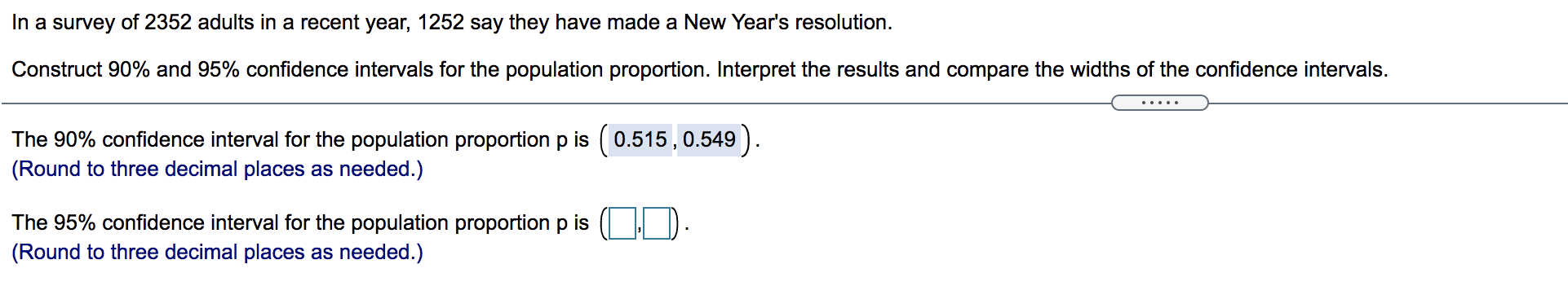 Solved In a survey of 2352 adults in a recent year, 1252 say | Chegg.com