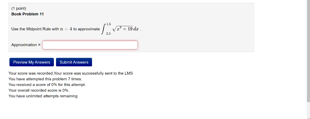 Solved (1 point) Book Problem 11 Use the Midpoint Rule with | Chegg.com