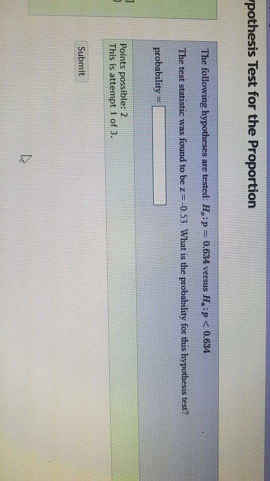 Solved pothesis Test for the Proportion The following | Chegg.com