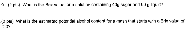 Solved What is the Brix value for a solution containing 40 | Chegg.com