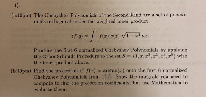 Solved (a:10pts) The Chebyshev Polynomials of the Second | Chegg.com