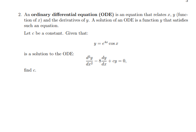 Solved An ordinary differential equation (ODE) ﻿is an | Chegg.com