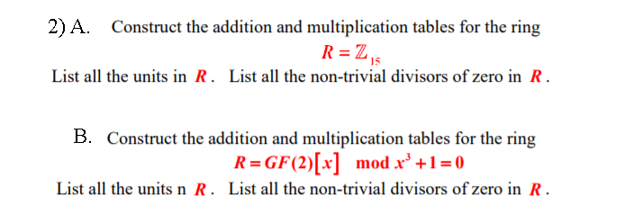 Solved 2) A. Construct the addition and multiplication | Chegg.com