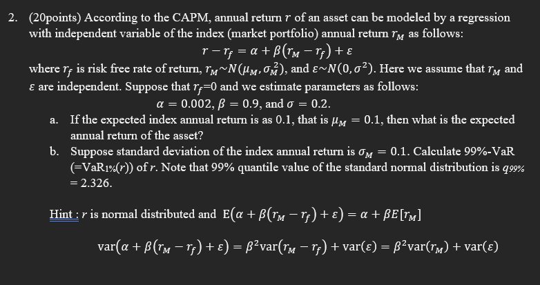 Solved (20points) ﻿According to the CAPM, annual return r | Chegg.com