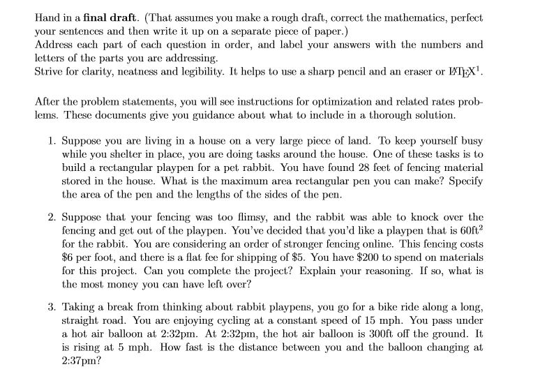 Solved Hand in a final draft. (That assumes you make a rough | Chegg.com