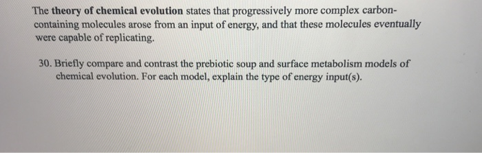 Solved The theory of chemical evolution states that | Chegg.com