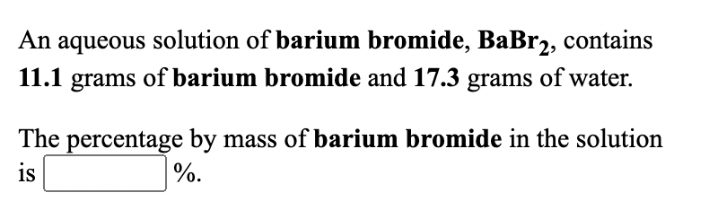 Solved An aqueous solution of barium bromide, BaBr2, | Chegg.com