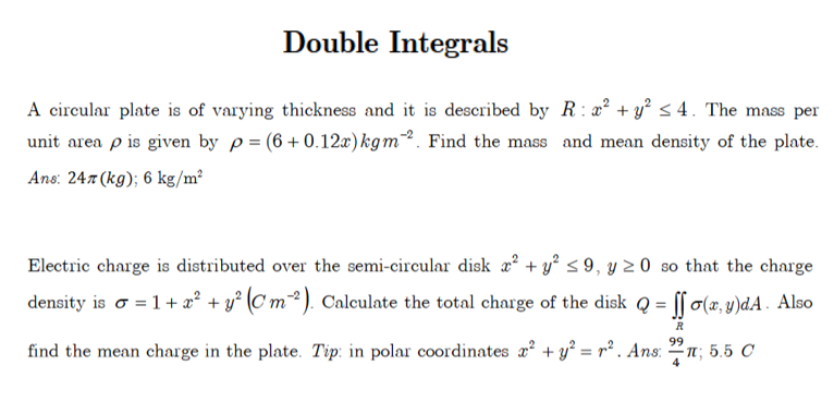 Solved Double Integrals A circular plate is of varying | Chegg.com
