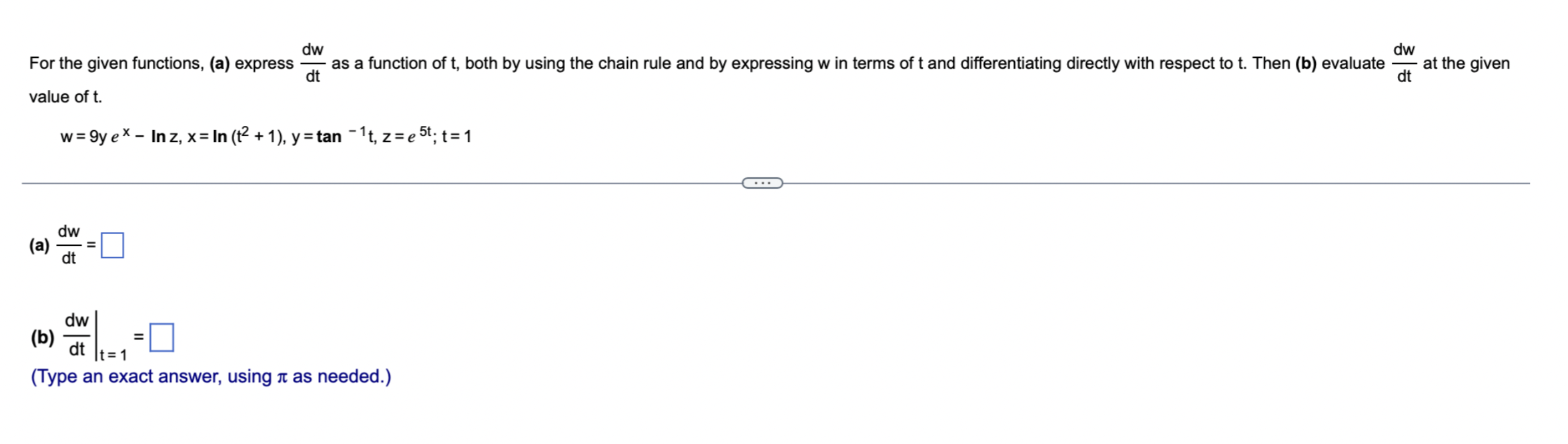 Solved For the given functions, (a) express dtdw as a | Chegg.com