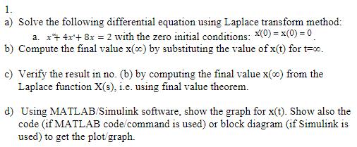 Solved 1. a) Solve the following differential equation using | Chegg.com