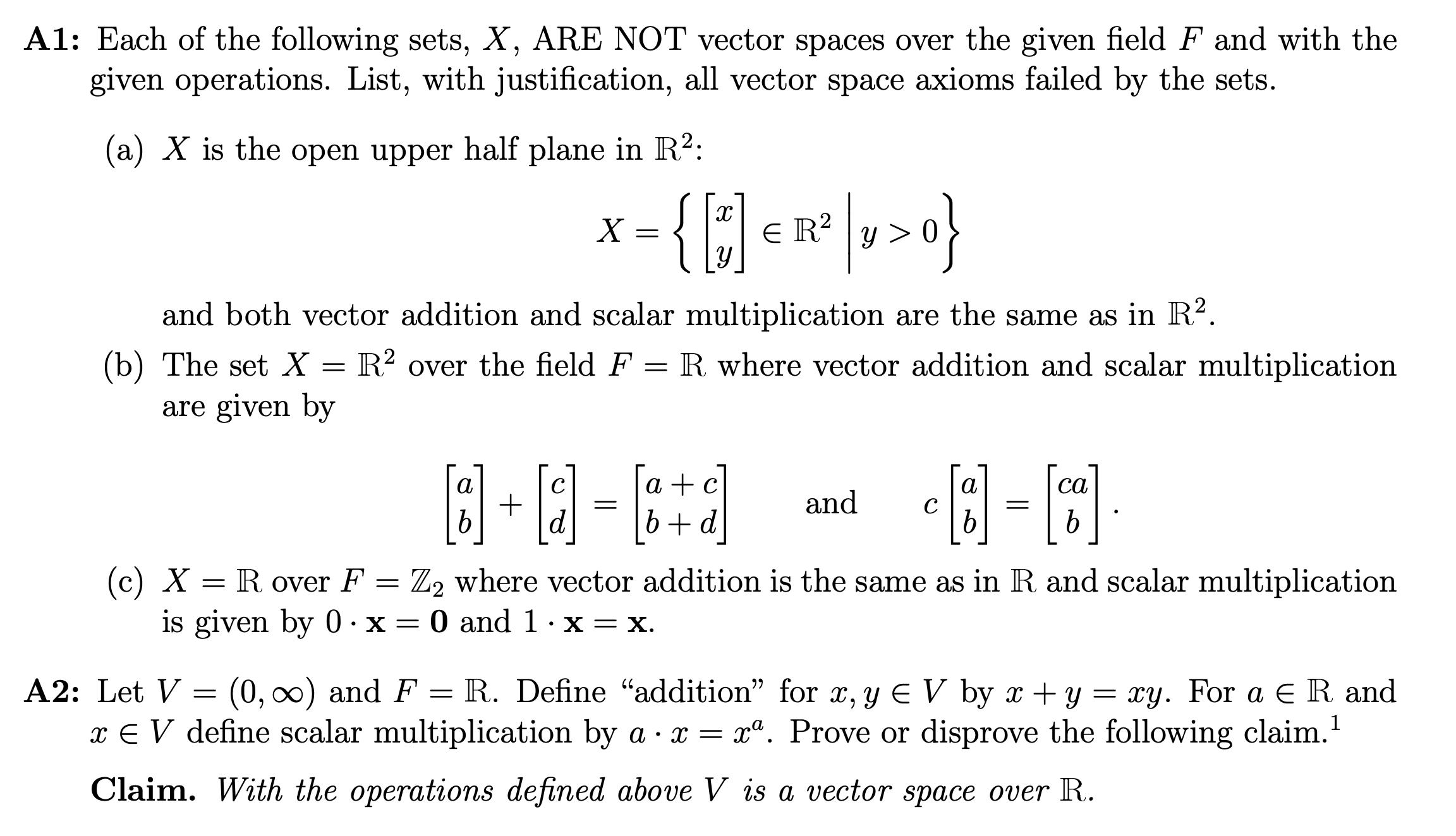 Solved 11: Each of the following sets, X, ARE NOT vector | Chegg.com Solved 11: Each of the following sets, X, ARE NOT vector | Chegg.com