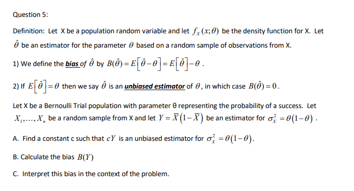 Solved Question 5: Definition: Let X be a population random | Chegg.com
