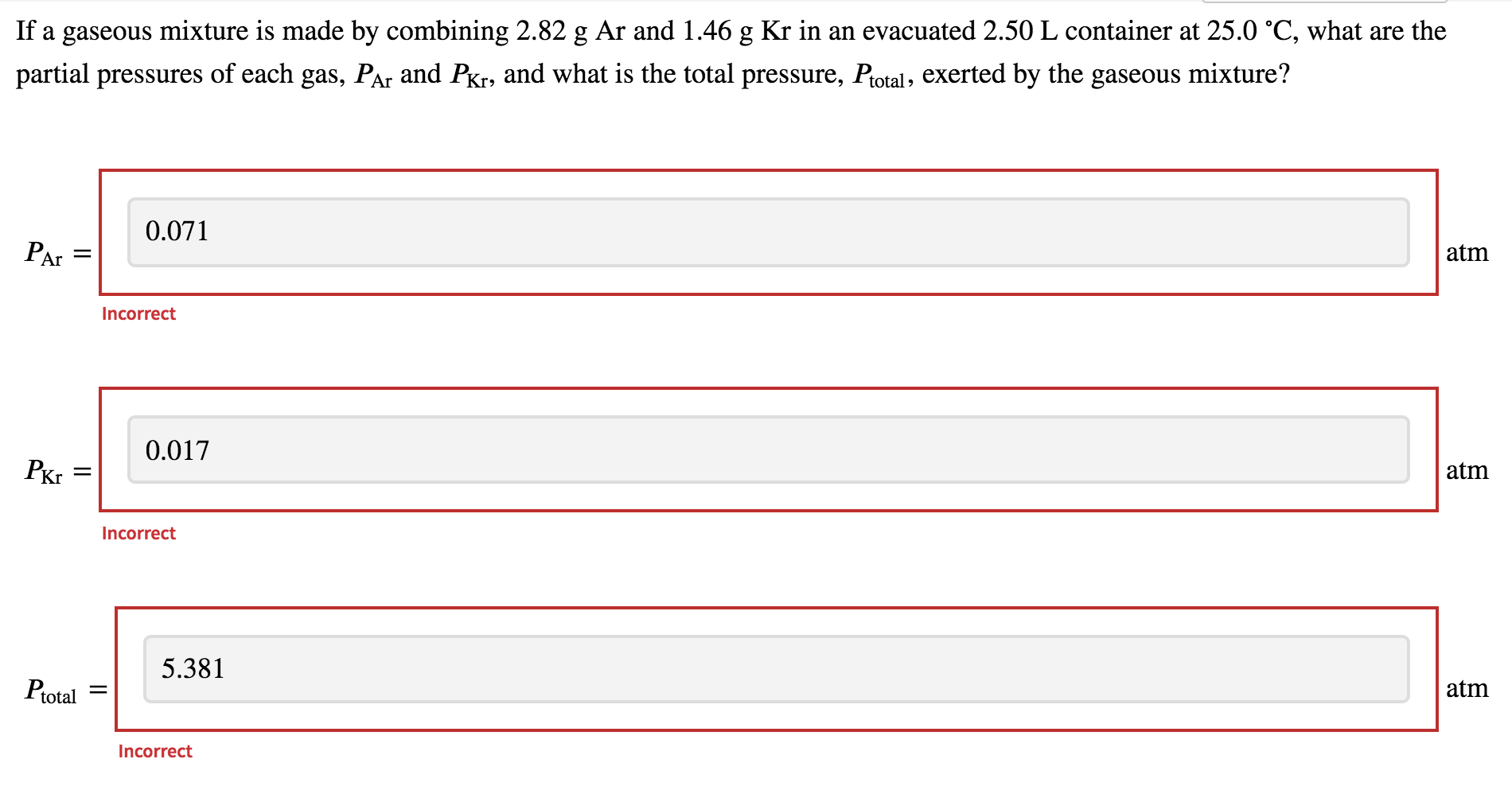 Solved If a gaseous mixture is made by combining 2.82 g Ar | Chegg.com