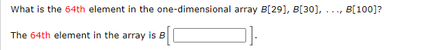 Solved What is the 54th element in the one-dimensional array | Chegg.com