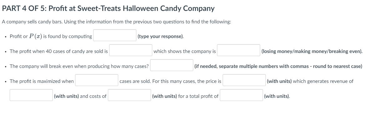 Solved PART 3 OF 5: Cost of Sweet-Treats Halloween Candy A | Chegg.com