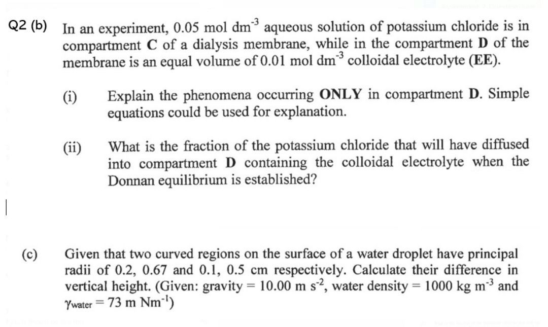 Solved (b) In an experiment, 0.05 moldm−3 aqueous solution | Chegg.com