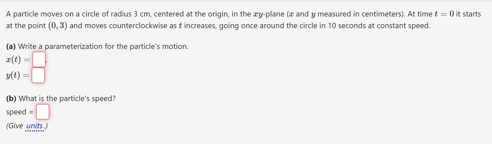 Solved A particle moves on a circle of radius 3 cm, centered | Chegg.com